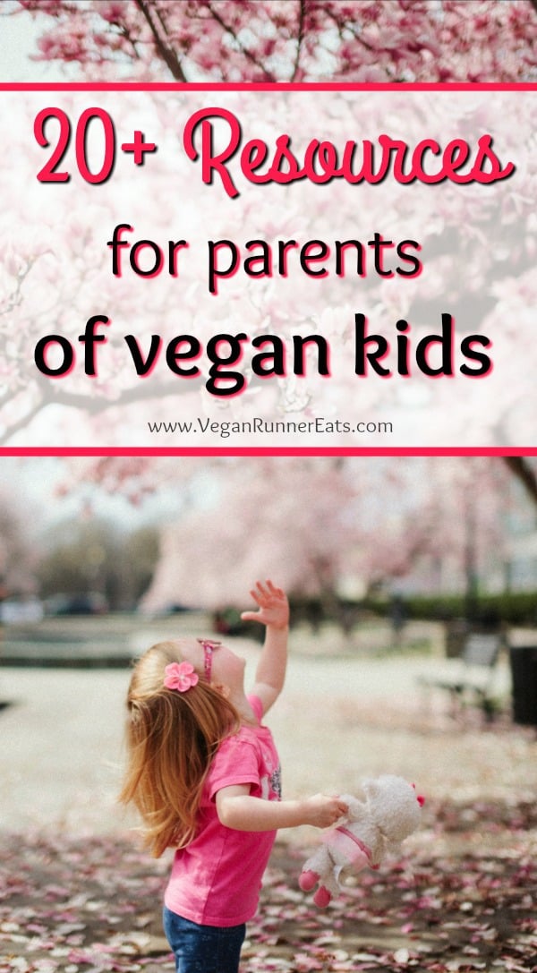 20+ Vegan Parenting Resources